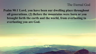 God is Eternal | PPTX