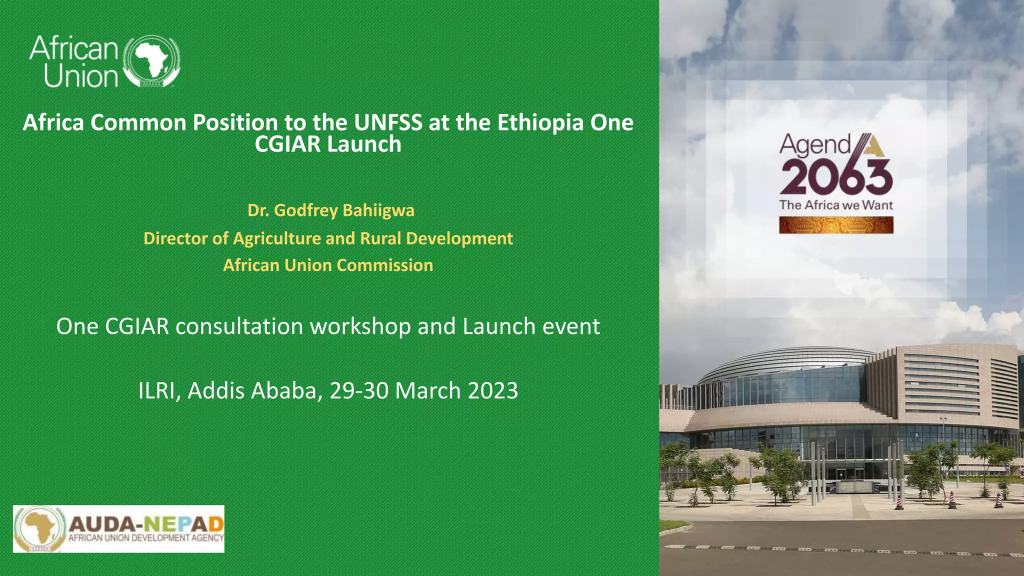 Africa Common Position to the UNFSS at the Ethiopia One CGIAR Launch | PPT