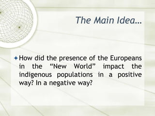 God, Gold & Glory: European Exploration & Expansion | PPTX