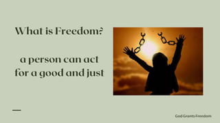 God Grants Human Freedom.pptx