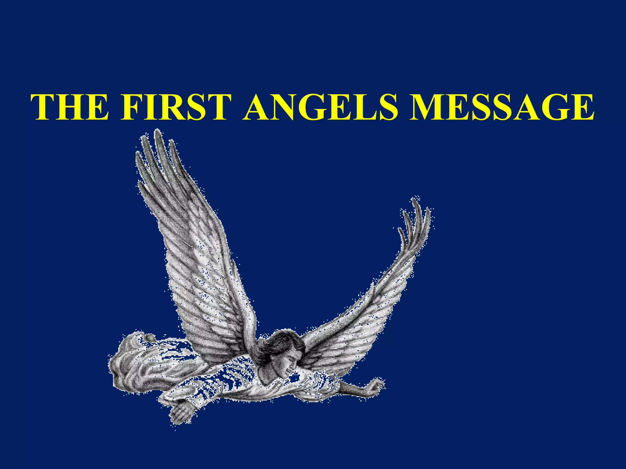 Godhead 9: 1st angels message | PPT