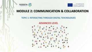 GoDigital Project: module 2 - Communication and Collaboration | PPTX