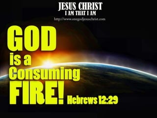 God Is A Consuming Fire | PPTX