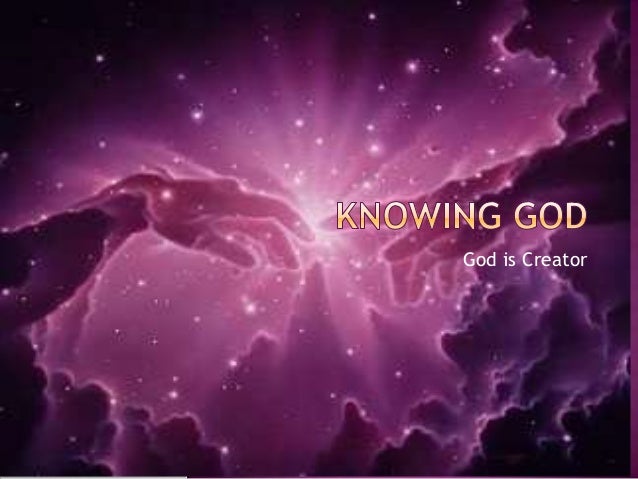 God is creator