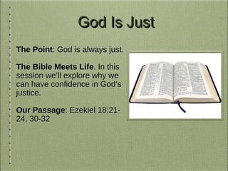 God Is Always Just | PPT