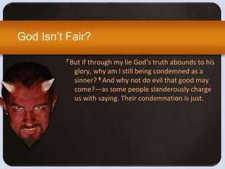 God Isn’t Fair - Romans 3:1-20 | PPTX