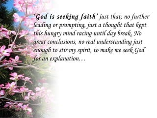 God Is Seeking Faith | PPT