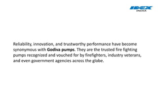 Godiva the Complete Fire Fighting Solutions in India.pptx