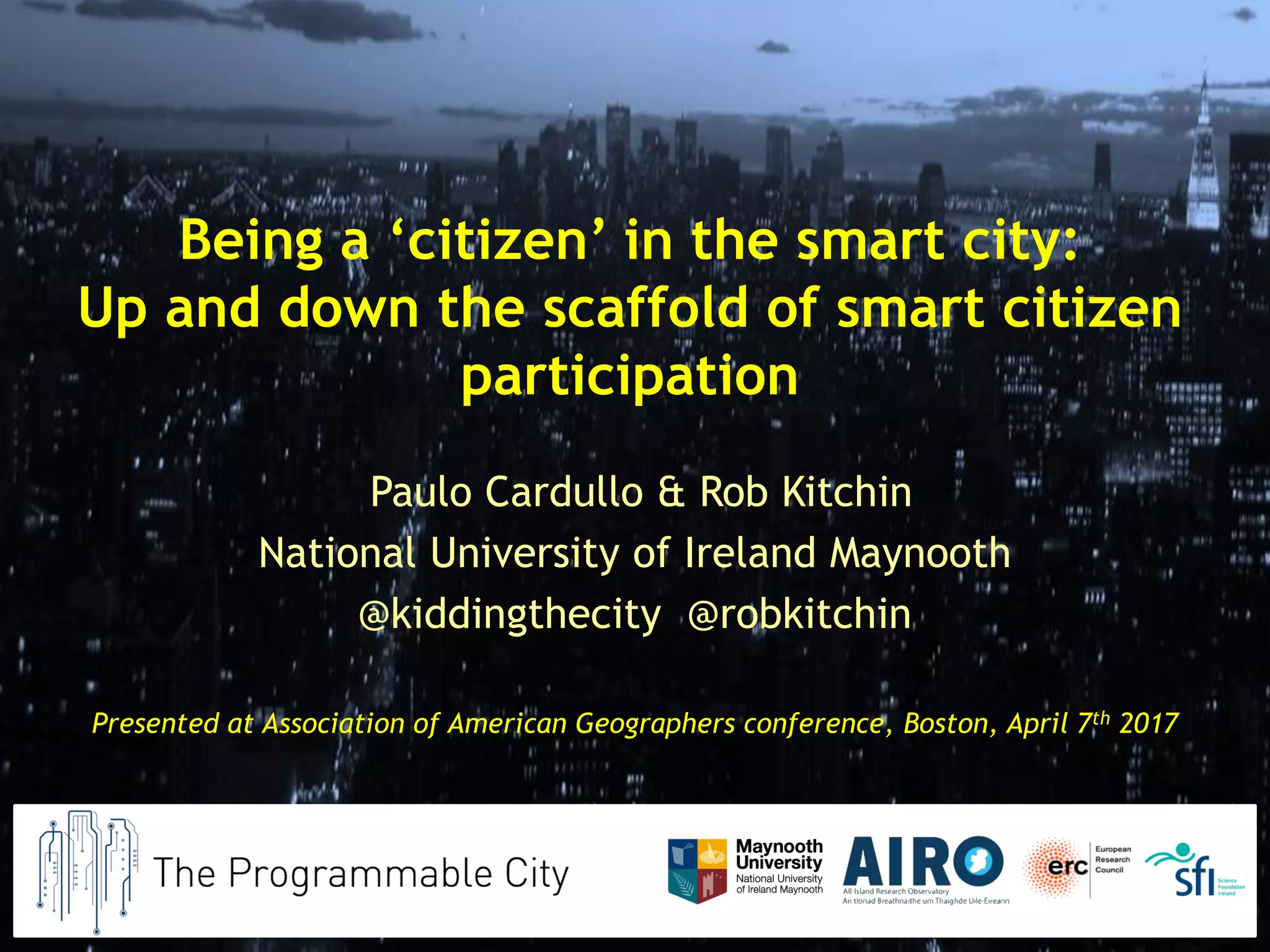 Being a ‘citizen’ in the smart city: Up and down the scaffold of smart ...