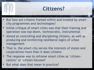 Being a ‘citizen’ in the smart city: Up and down the scaffold of smart ...