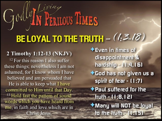 Godly Living In Perilous Times