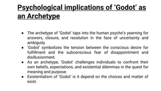 The 'Godot' as a Literary Archetype.pptx