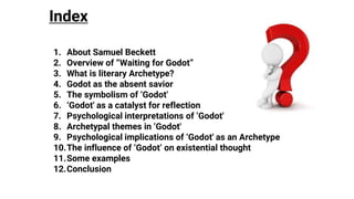 The 'Godot' as a Literary Archetype.pptx