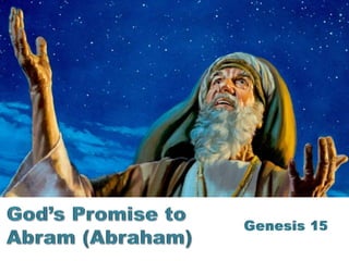 God's Promise to Abram (Abraham) | PPTX