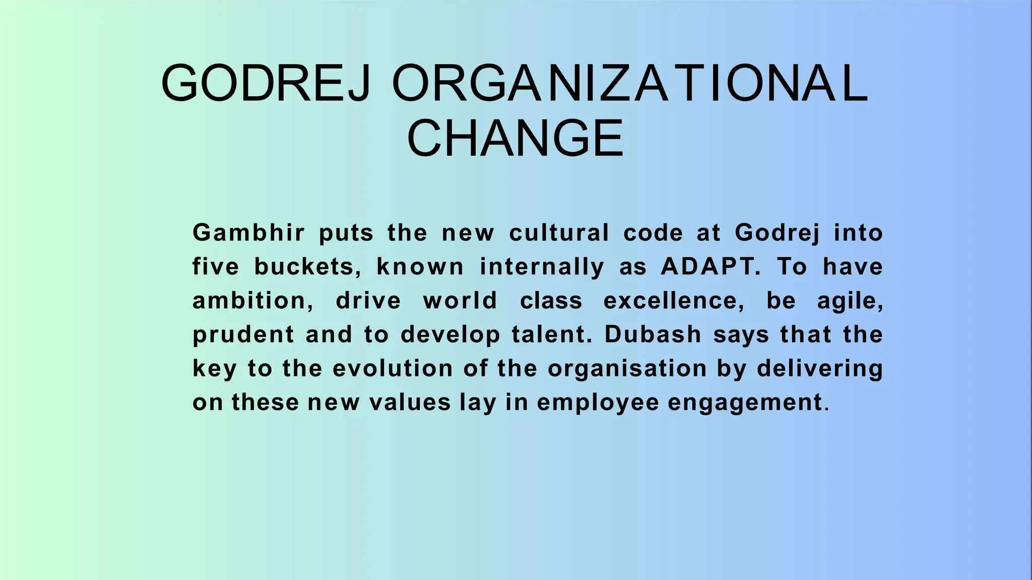 GODREJ ORGANIZATIONAL CHANGE.pptx
