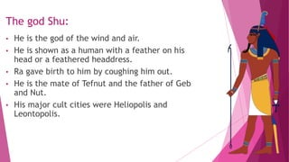 Gods and goddesses of egypt | PPTX