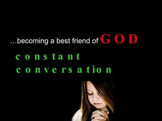 Gods Best friend | PPT