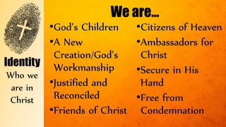 Identity: Who We Are In Christ: God's Children | PPTX