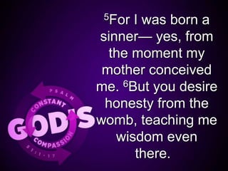 God's Constant Compassion ~ Psalm 51 | PPTX