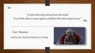God Sees the Truth but Waits by Leo Tolstoy | PPTX