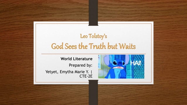 God Sees the Truth but Waits by Leo Tolstoy | PPT