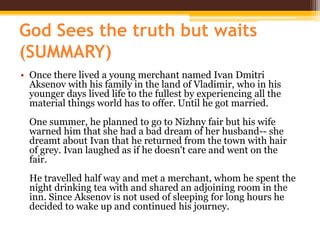 God sees the truth but waits 2 | PPTX