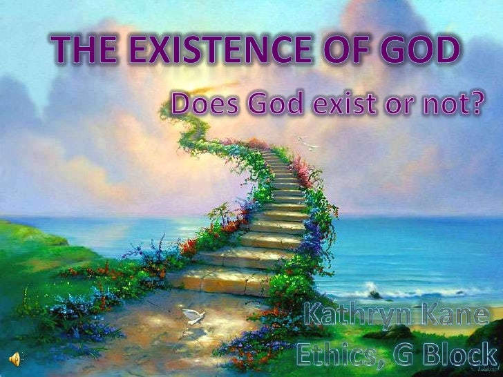 Gods Existence