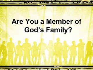 God's family | PPT