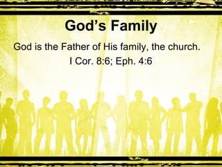 God's family | PPT