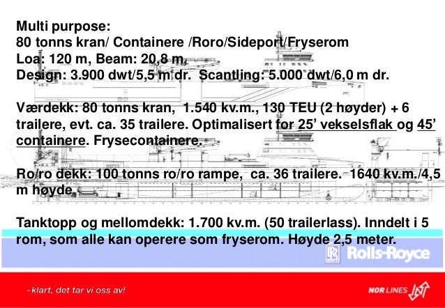Gods fergen fremtidens kysttransport nor lines 280513
