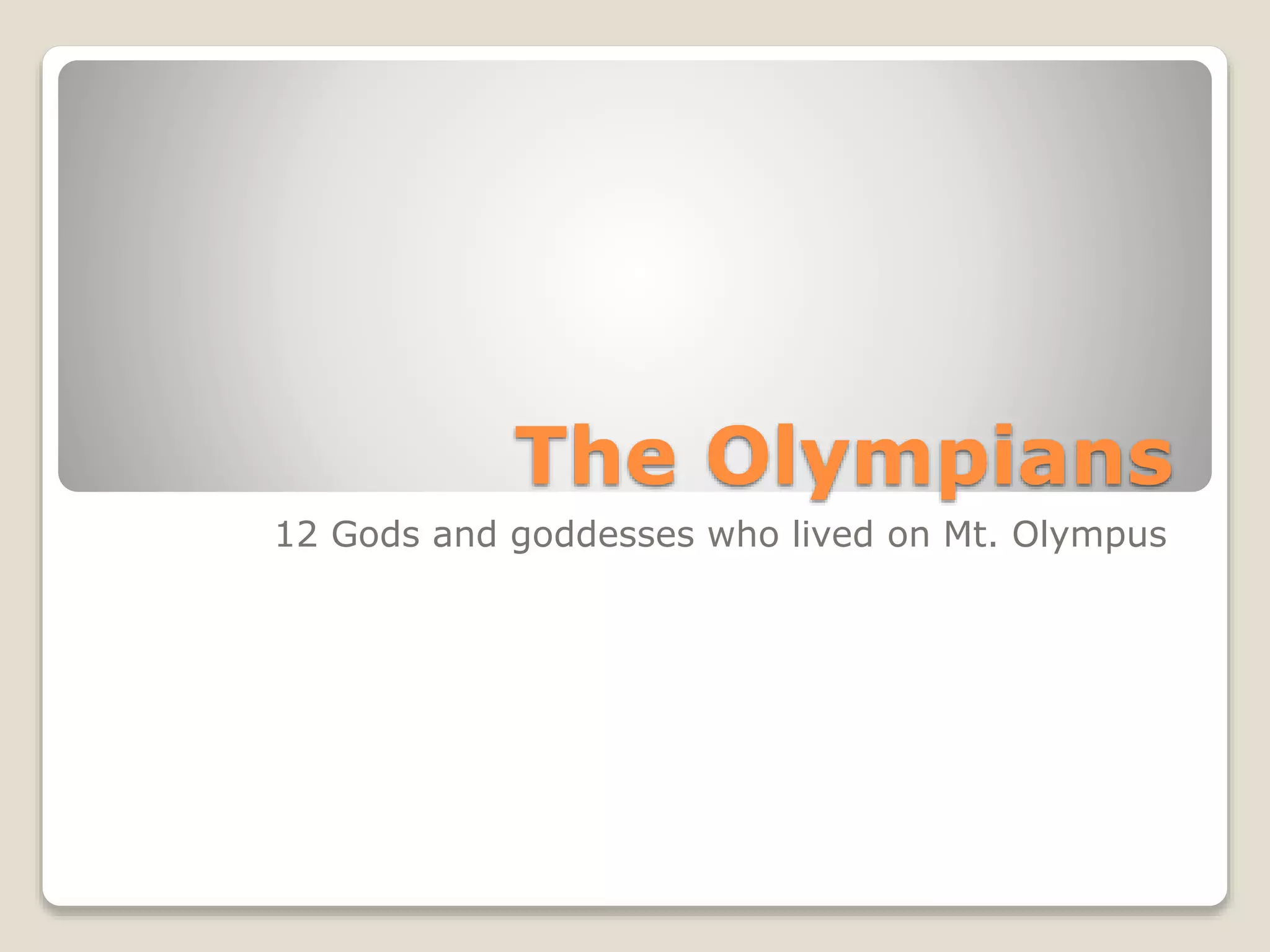 Gods of mt. olympus | PPT