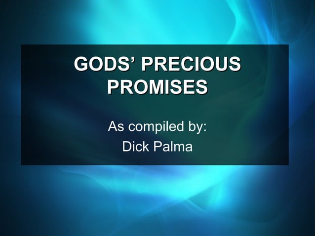 God’s Precious Promises | PPT | Christianity | Religion & Spirituality