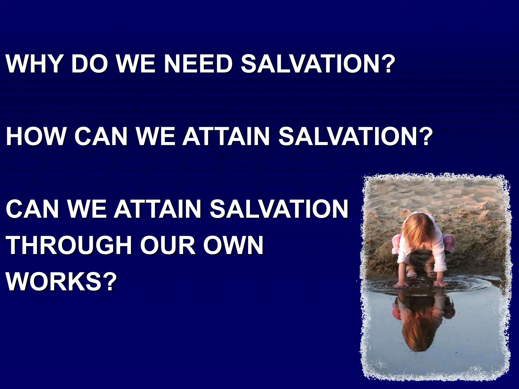 God's Salvation through grace and lawsss | PPT