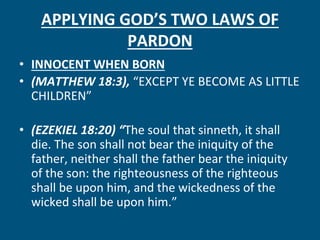 GOD'S TWO LAWS OF PARDON | PPTX