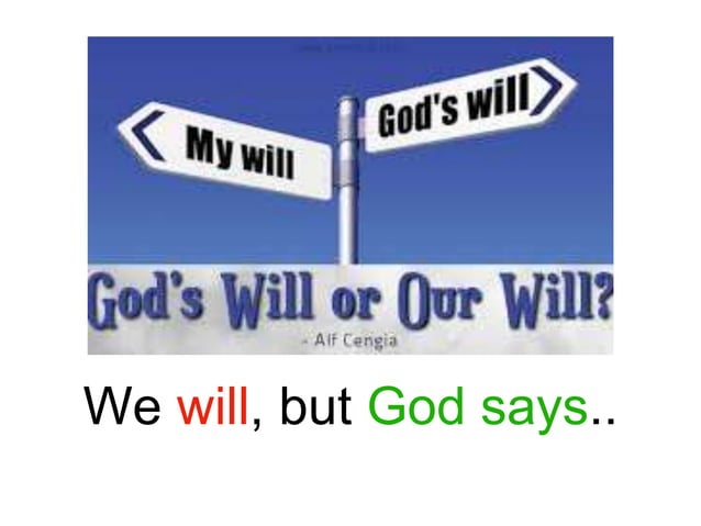 God's will vs. My will | PPTX
