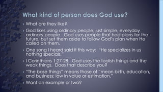 God uses ordinary people | PPTX