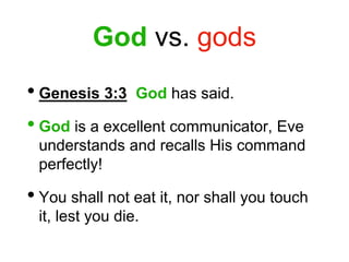 God vs. gods (Genesis 3) | PPT