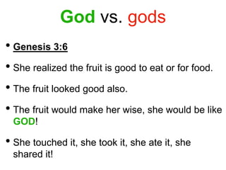 God vs. gods (Genesis 3) | PPT