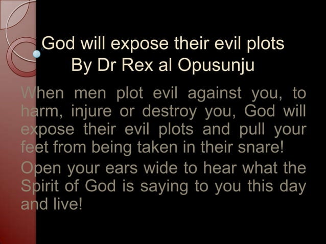 God will expose their evil plots | PPTX