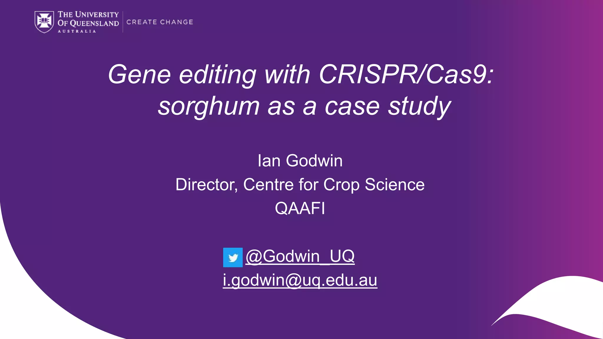 Gene editing with CRISPR/Cas9: sorghum as a case study | PPTX