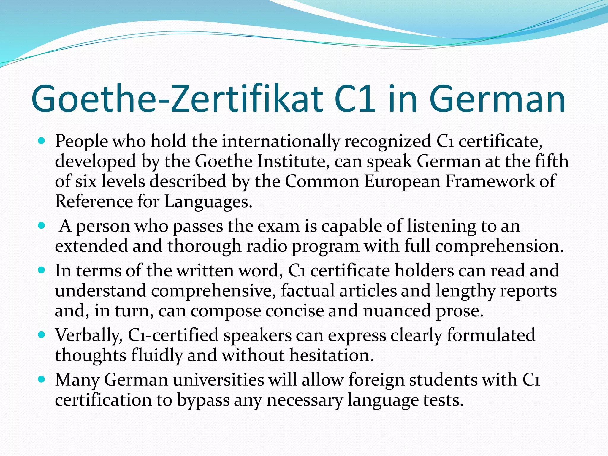 Goethe-Zertifikat C1 in German | PPT