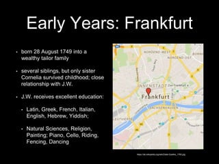 Brief overview of Goethe's Bio | PPTX
