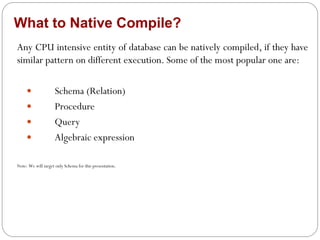 Go Faster With Native Compilation | PPT
