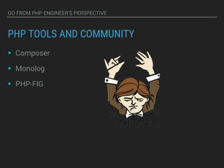 Go from PHP engineer's perspective | PPT