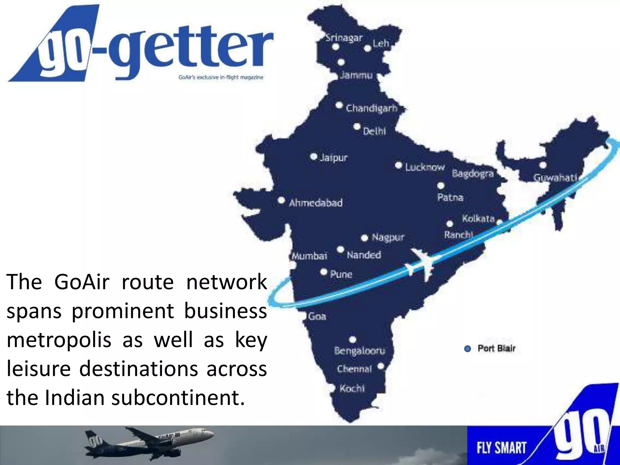 Go-Getter (GoAir in-flight magazine) Advertisement Presentation | PPT