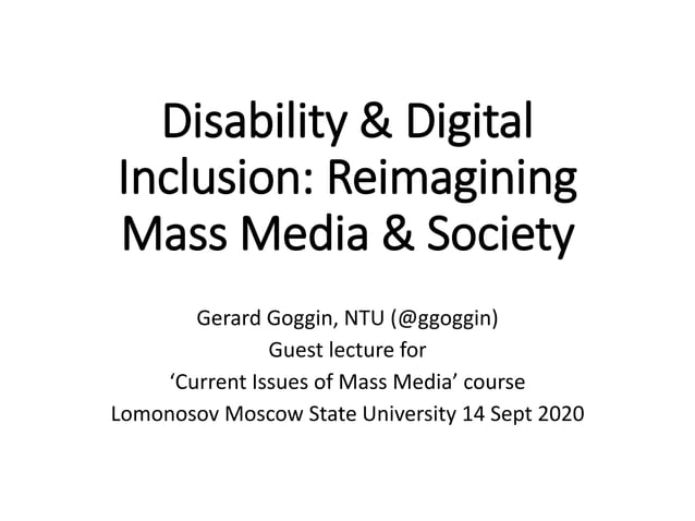 Disability and Digital Inclusion: Reimagining Mass Media & Society | PPT