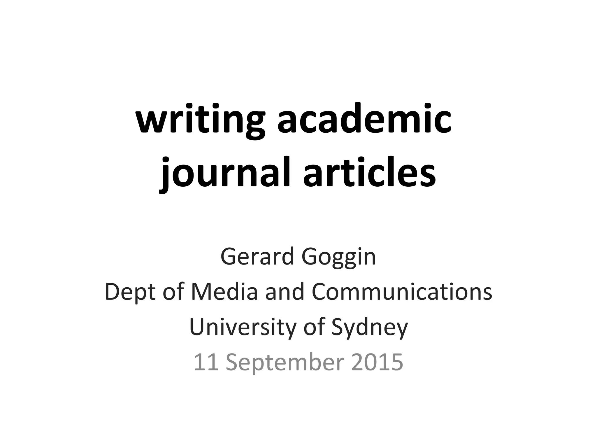 Writing for Academic Journals | PPT