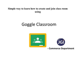 goggle classroom.pptx
