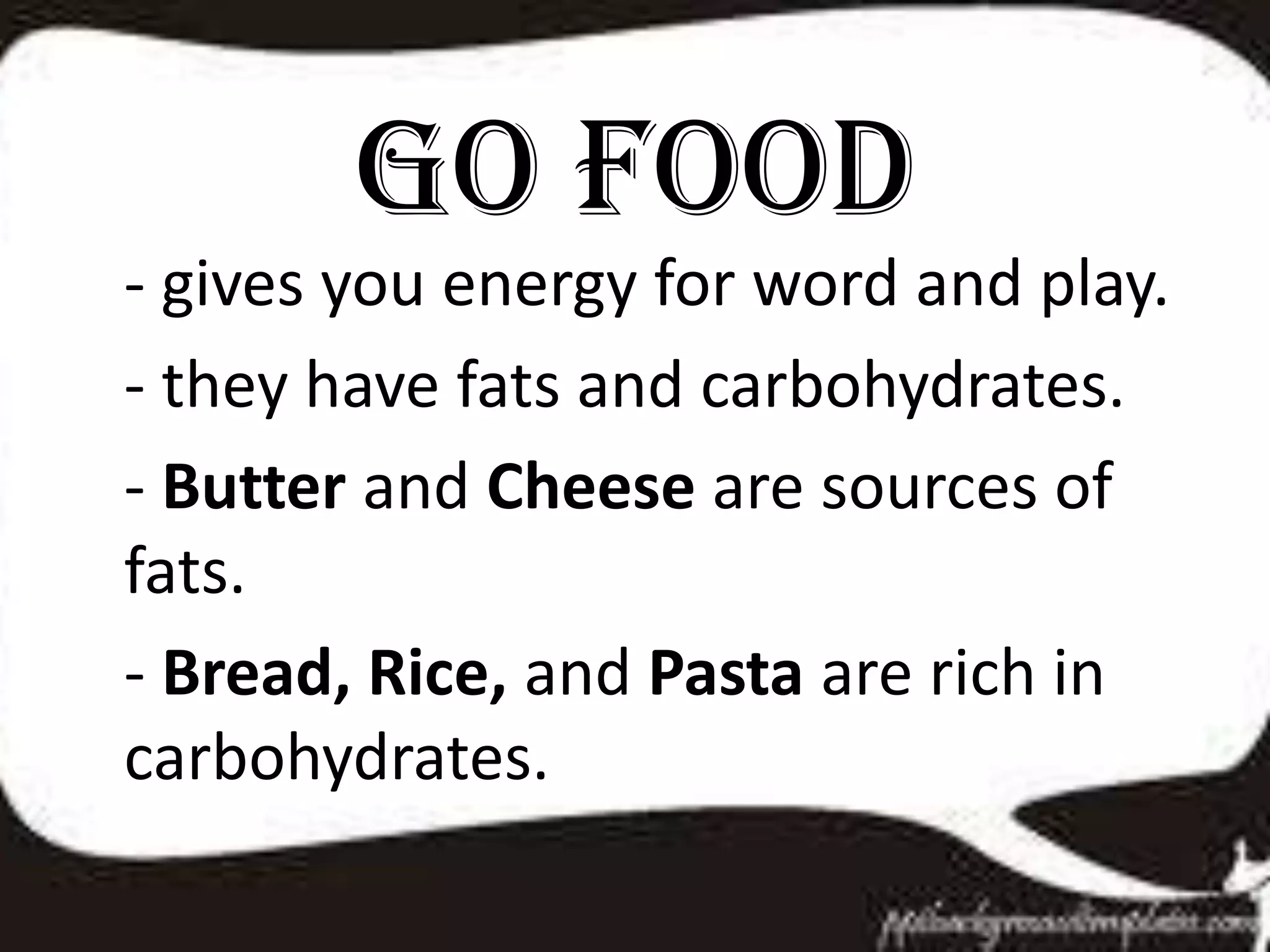 Go, glow, and grow food | PPT