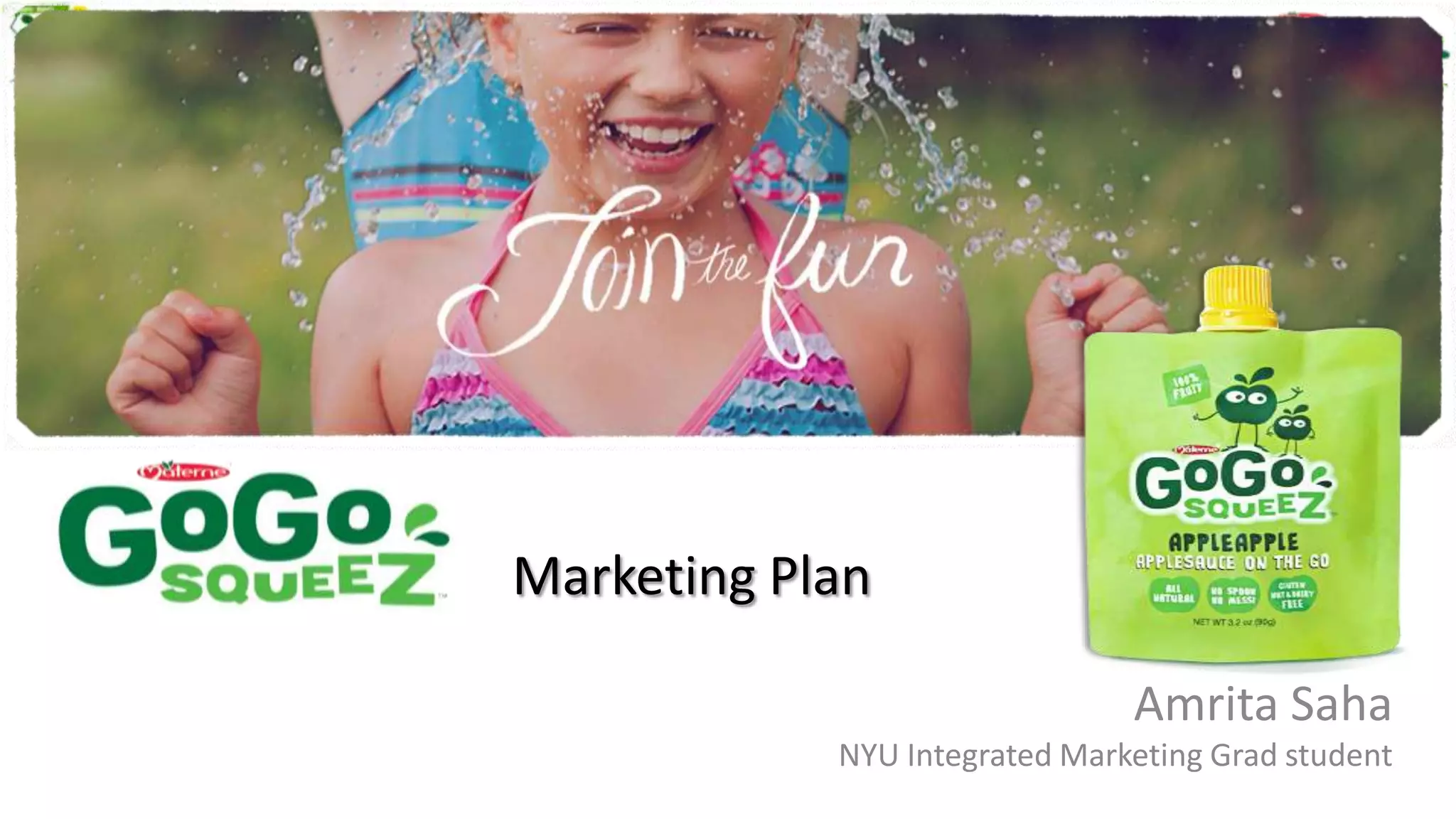 Go Go Squeez Marketing Plan | PPTX